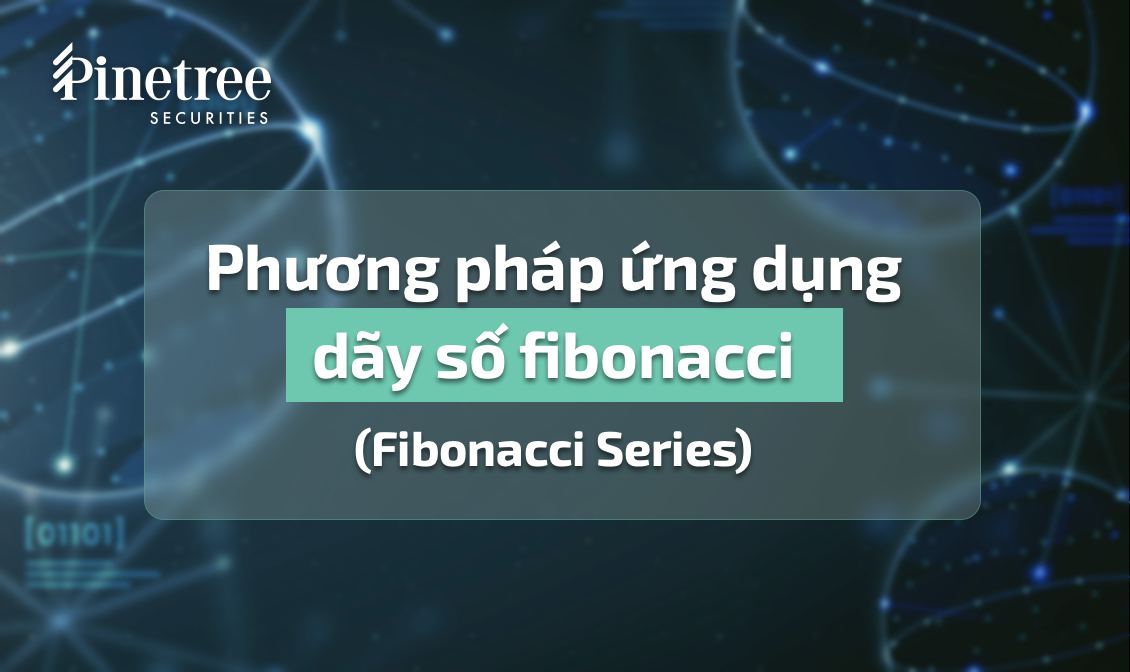Cách tạo dãy số fibonacci hiệu quả cho người mới học